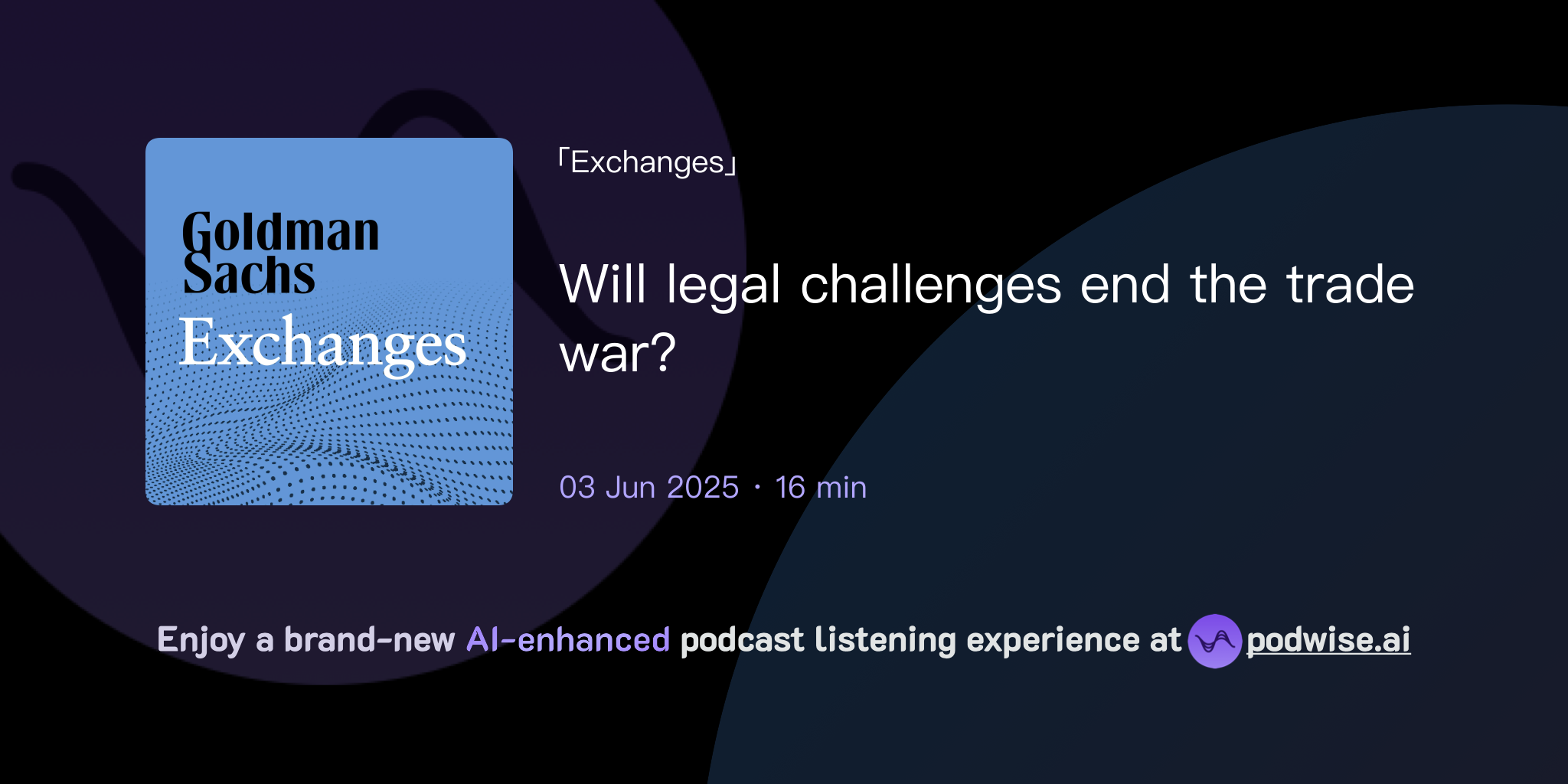 Will legal challenges end the trade war? | Exchanges | Podwise