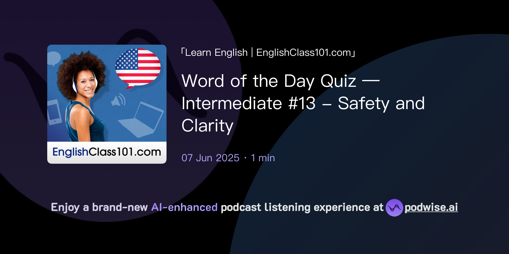 Word of the Day Quiz — Intermediate #13 - Safety and Clarity | Learn English | EnglishClass101 ...