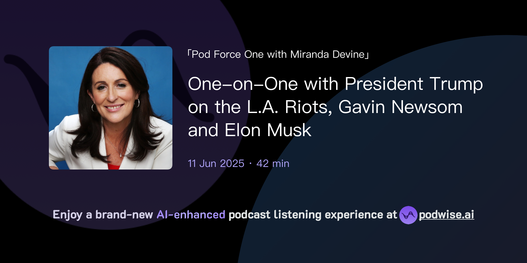One-on-One with President Trump on the L.A. Riots, Gavin Newsom and ...