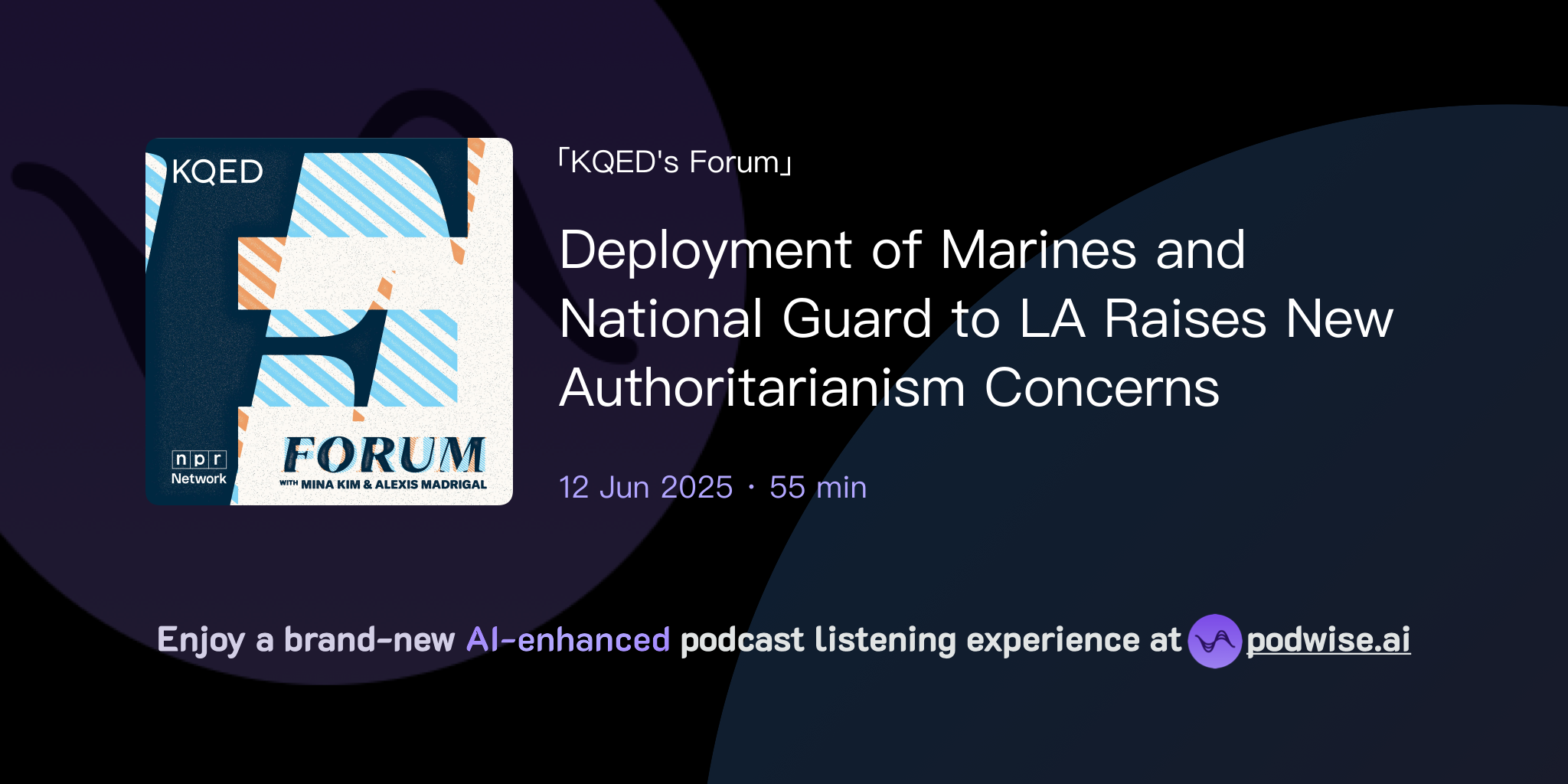 Deployment of Marines and National Guard to LA Raises New Authoritarianism Concerns | KQED's ...