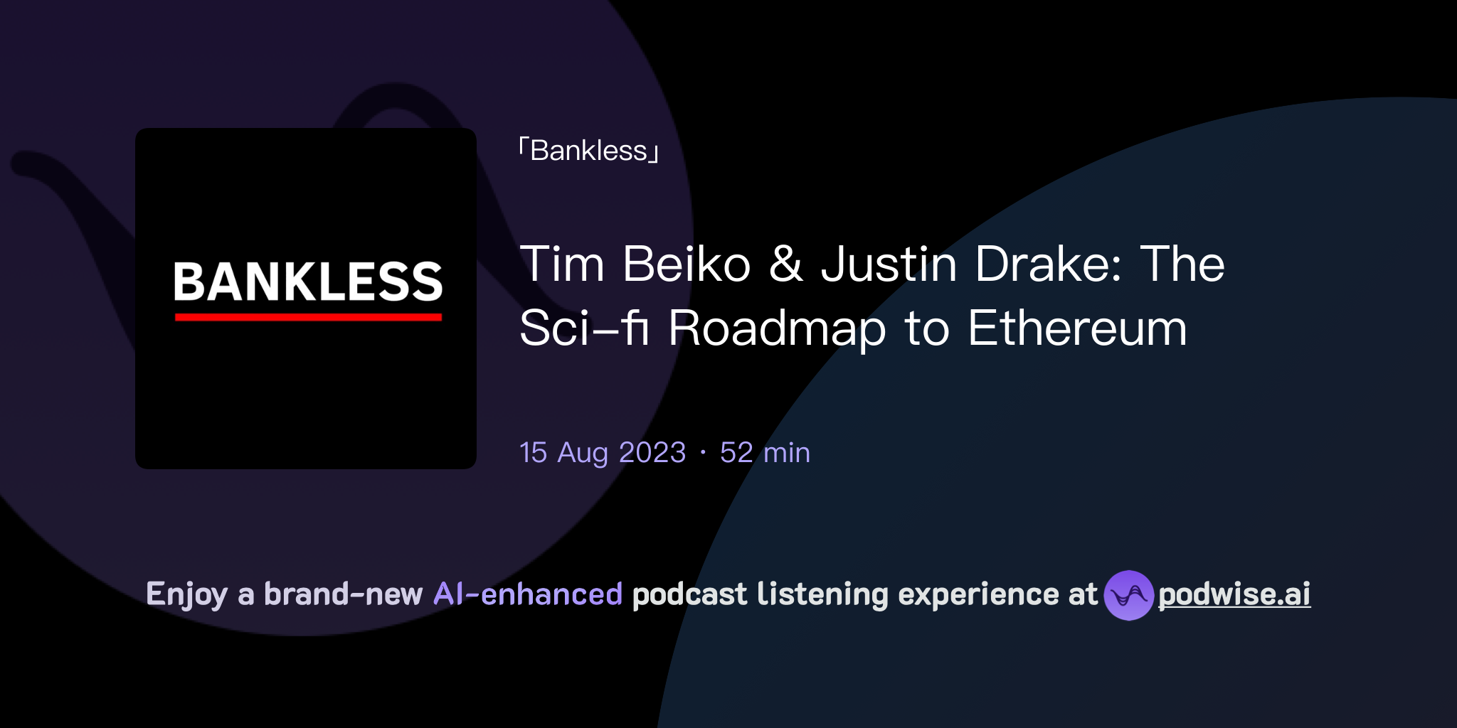 Tim Beiko & Justin Drake: The Sci-fi Roadmap to Ethereum | Bankless ...