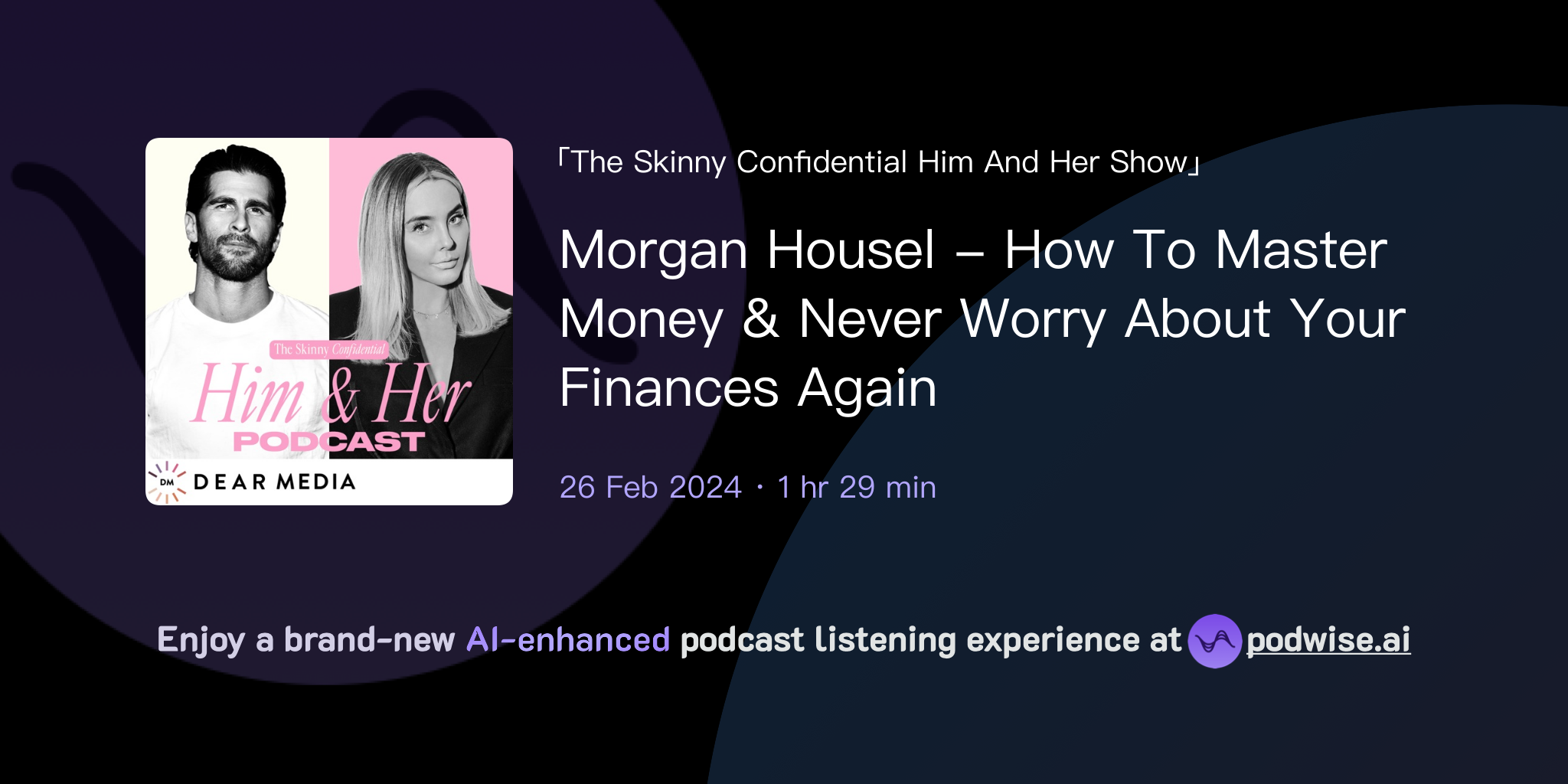 Morgan Housel - How To Master Money & Never Worry About Your Finances Again | The Skinny ...