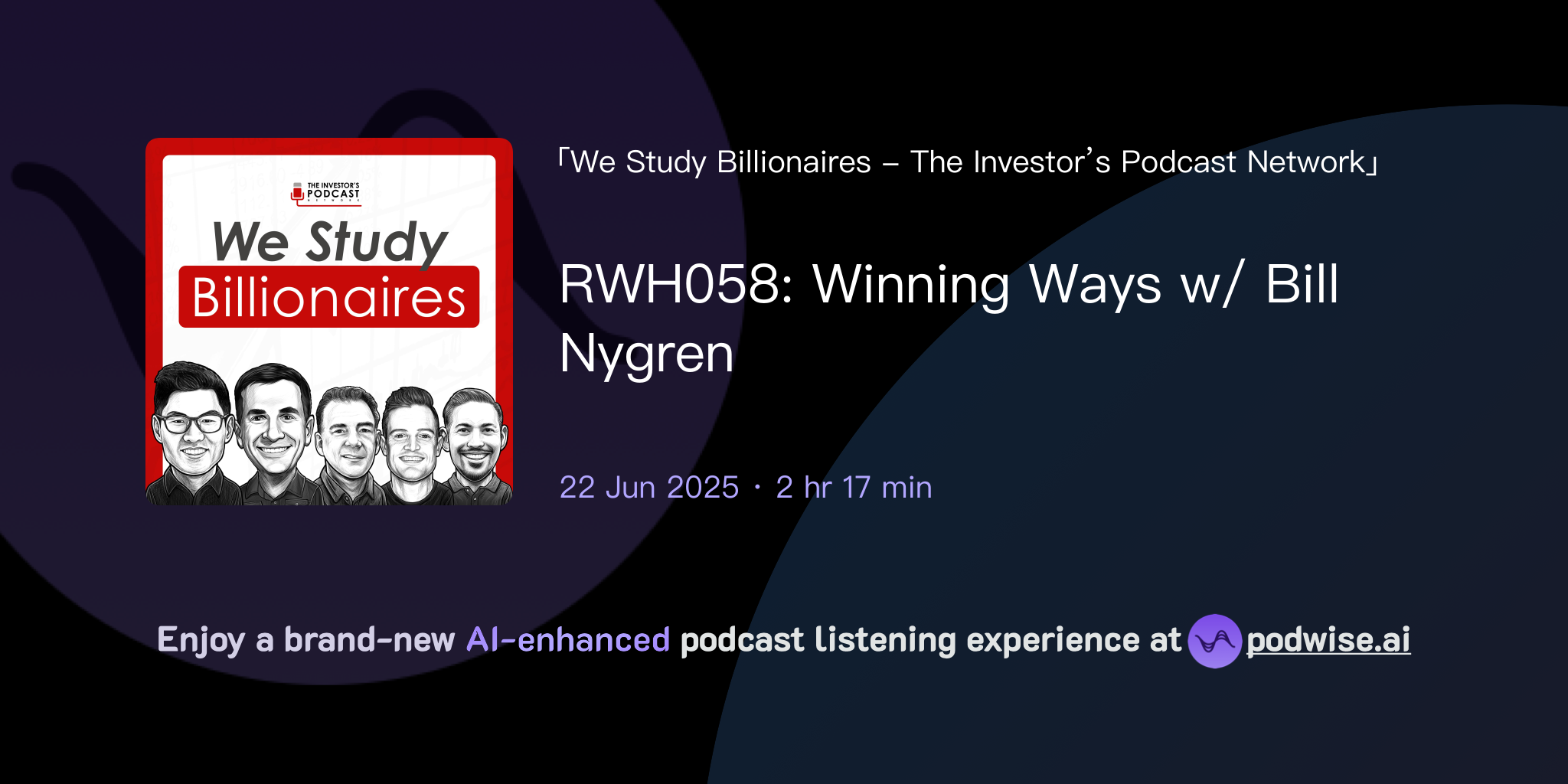 RWH058: Winning Ways w/ Bill Nygren | We Study Billionaires - The ...