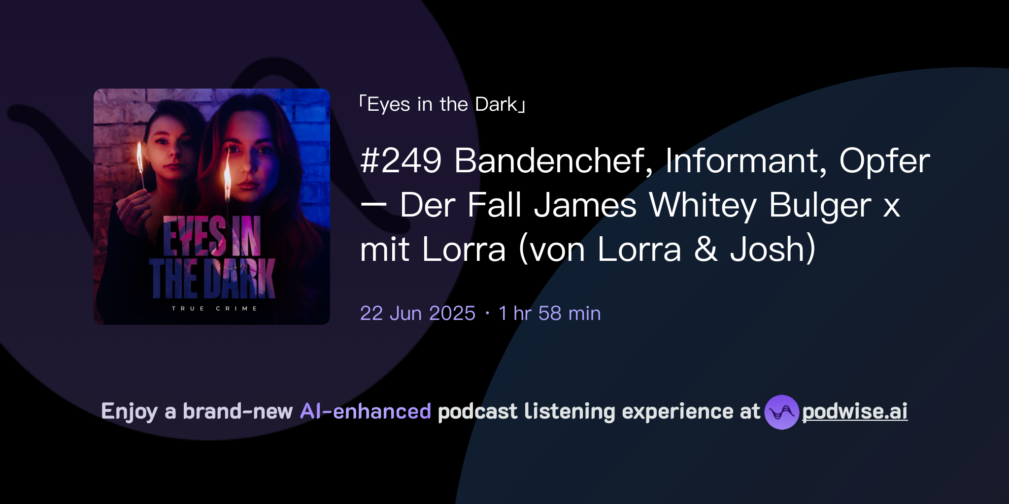 #249 Bandenchef, Informant, Opfer – Der Fall James Whitey Bulger x mit Lorra (von Lorra & Josh ...