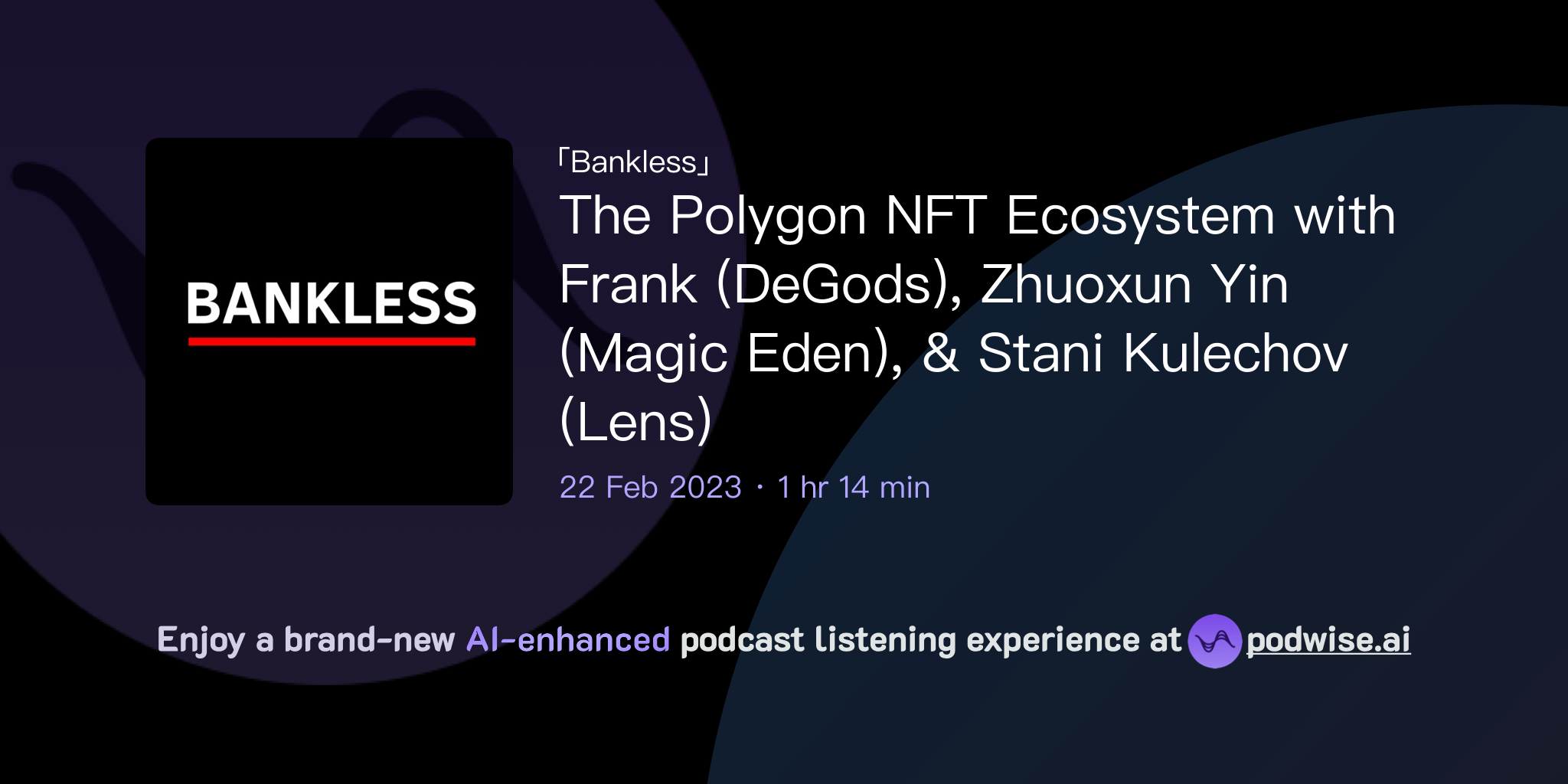 The Polygon NFT Ecosystem with Frank (DeGods), Zhuoxun Yin (Magic Eden ...