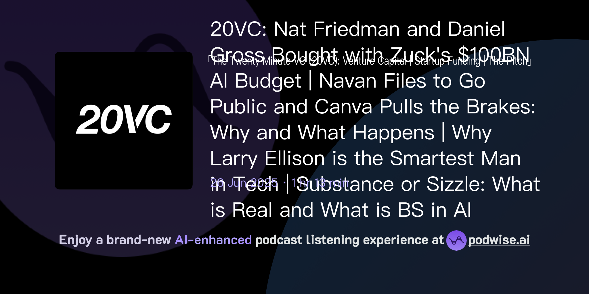 20VC: Nat Friedman and Daniel Gross Bought with Zuck's $100BN AI Budget | Navan Files to Go ...