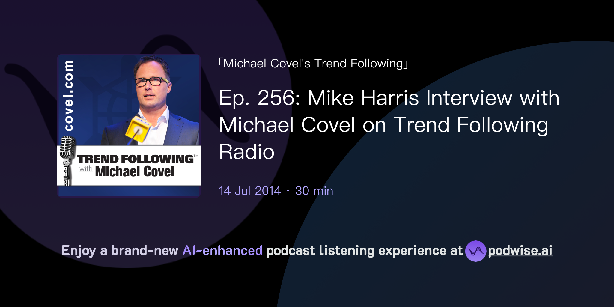 Ep. 256: Mike Harris Interview with Michael Covel on Trend Following ...
