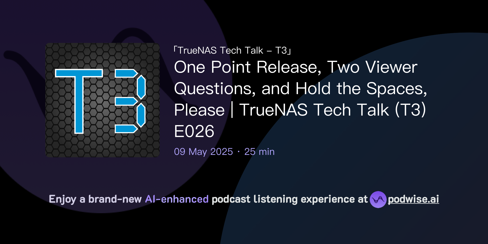One Point Release, Two Viewer Questions, and Hold the Spaces, Please | TrueNAS Tech Talk (T3 ...