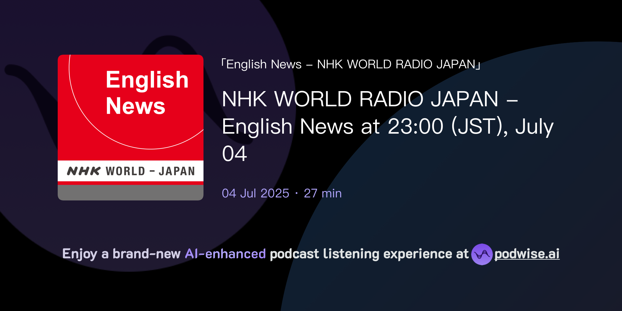 NHK WORLD RADIO JAPAN - English News at 23:00 (JST), July 04 | English ...