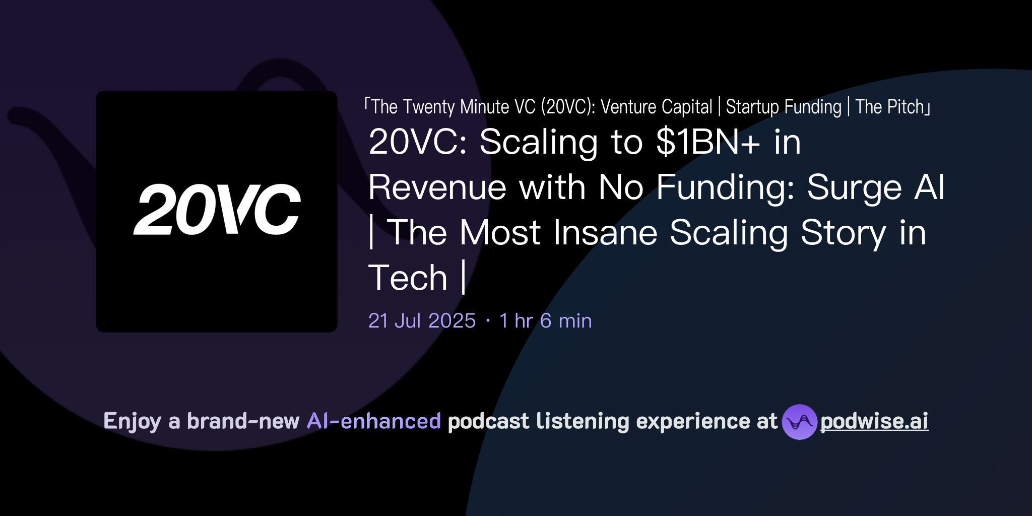 20VC: Scaling to $1BN+ in Revenue with No Funding: Surge AI | The Most ...