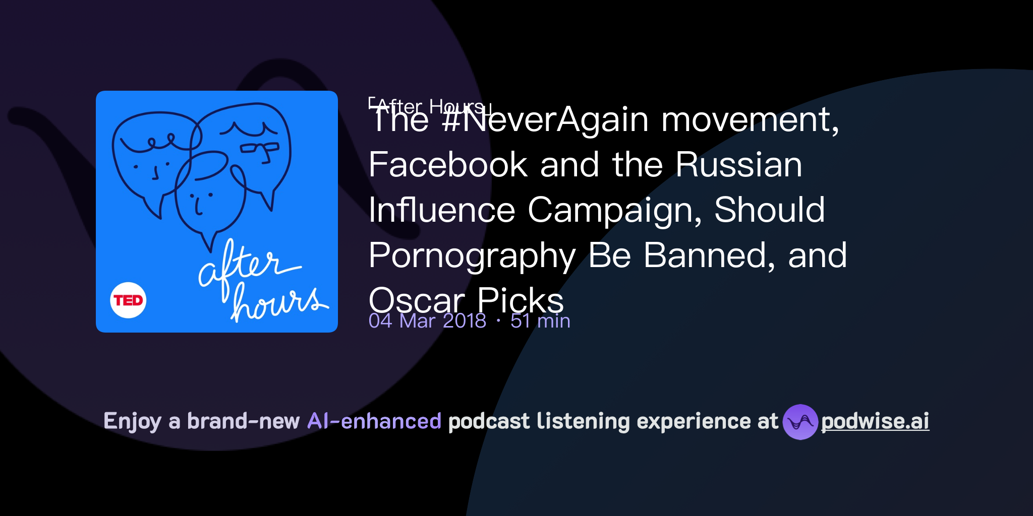 The #NeverAgain movement, Facebook and the Russian Influence Campaign, Should Pornography Be ...