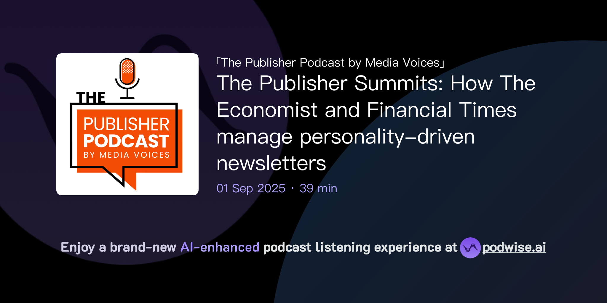 The Publisher Summits: How The Economist and Financial Times manage ...