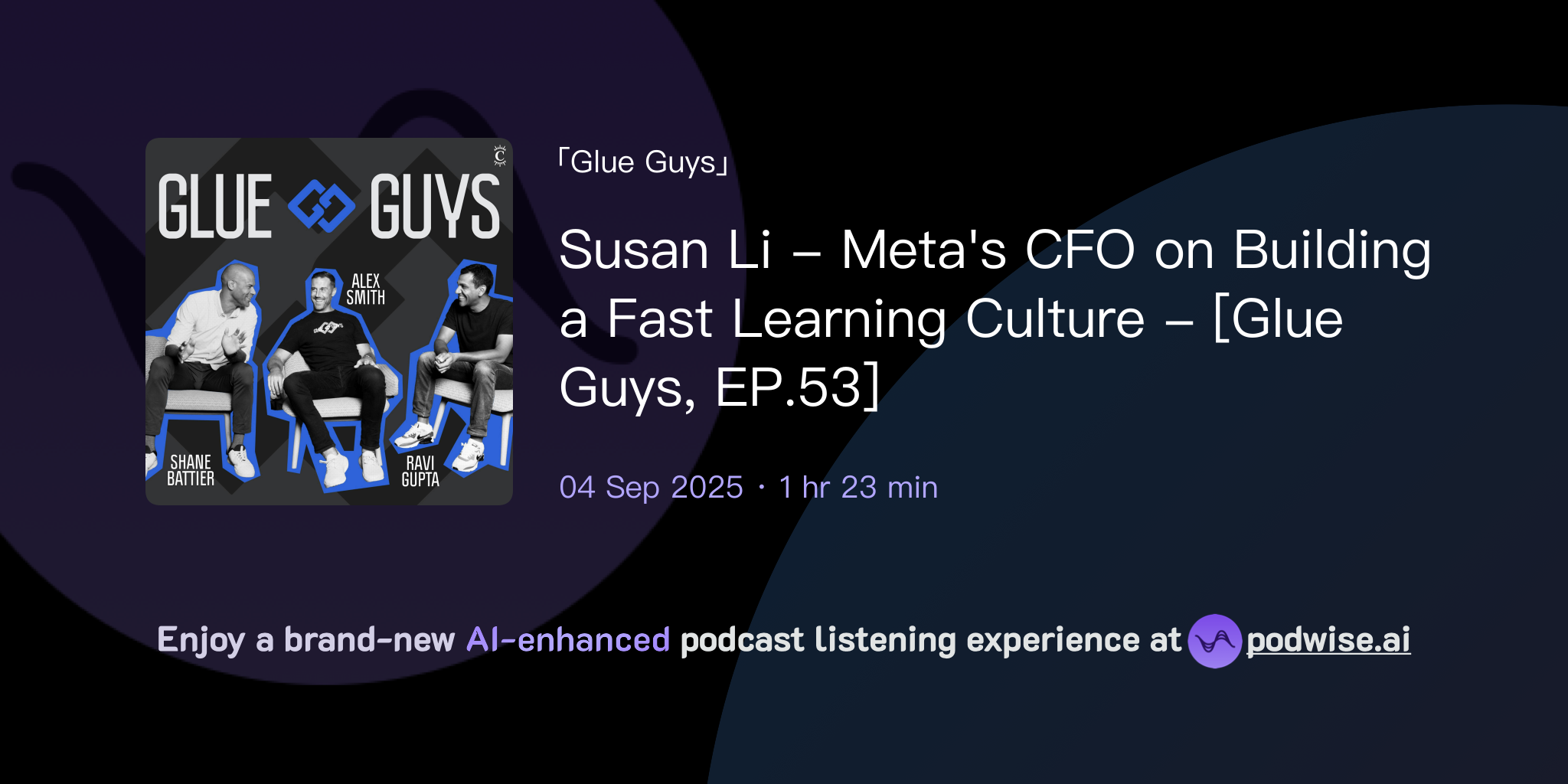 Susan Li - Meta's CFO on Building a Fast Learning Culture - [Glue Guys ...