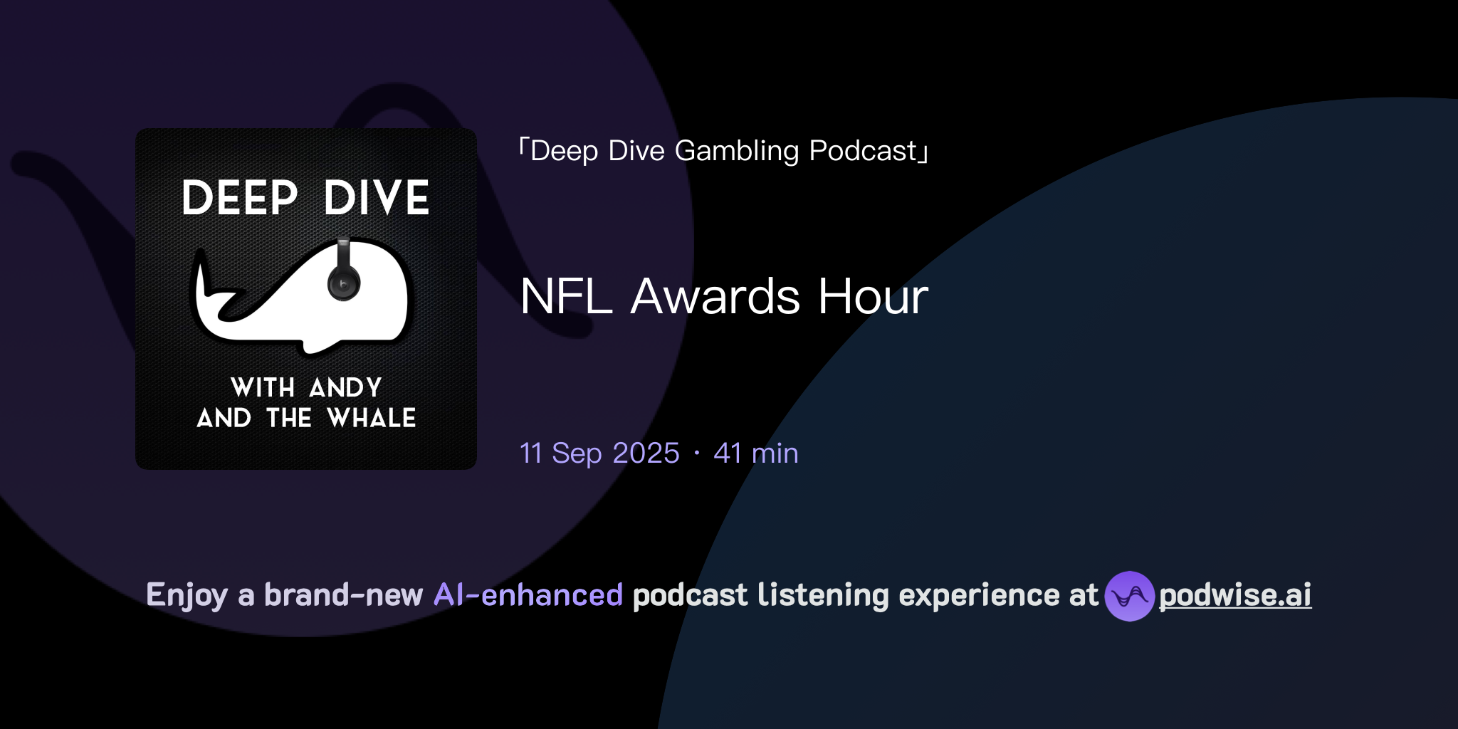 NFL Awards Hour | Deep Dive Gambling Podcast | Podwise
