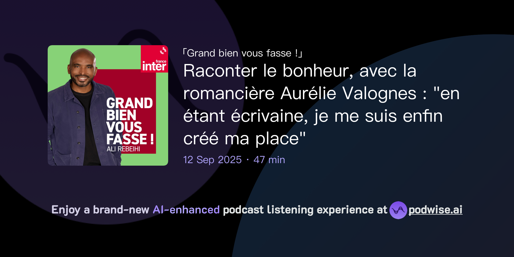 Raconter le bonheur, avec la romancière Aurélie Valognes : "en étant ...