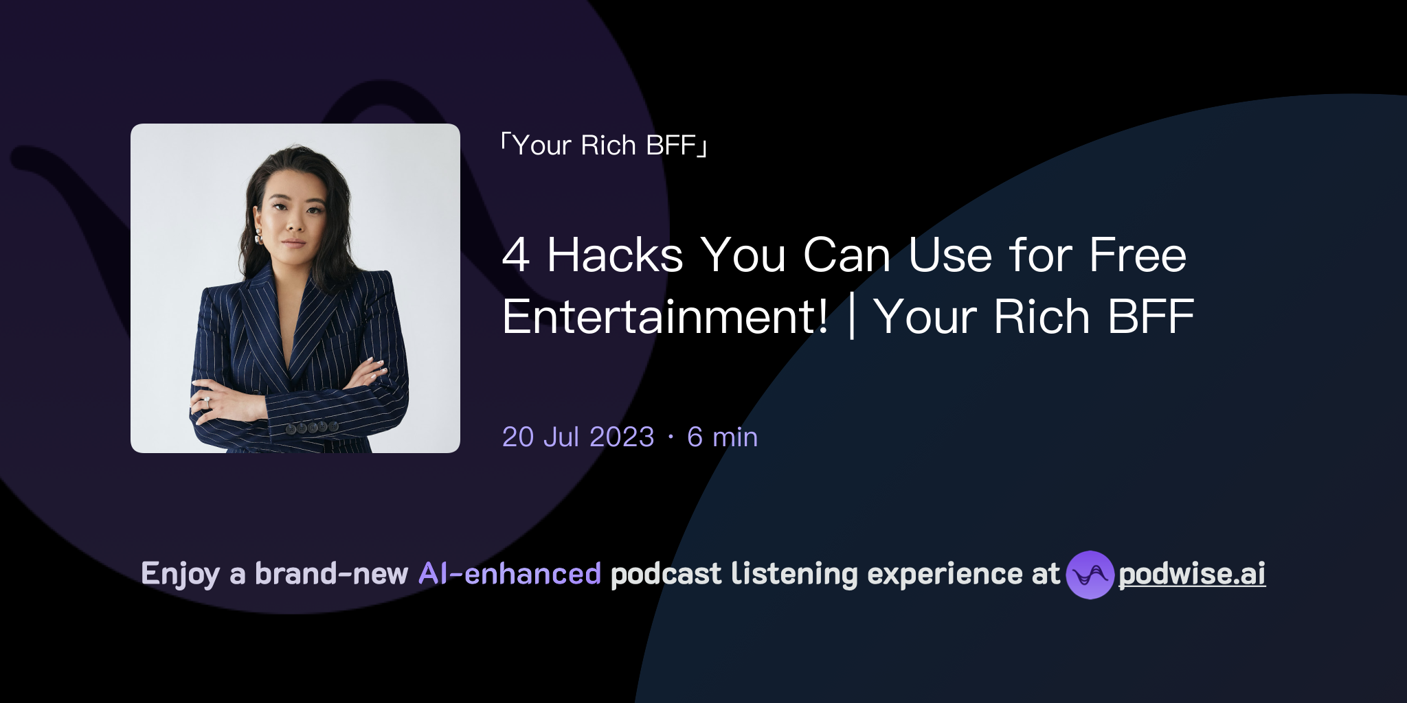 4 Hacks You Can Use for Free Entertainment! | Your Rich BFF | Your Rich BFF | Podwise