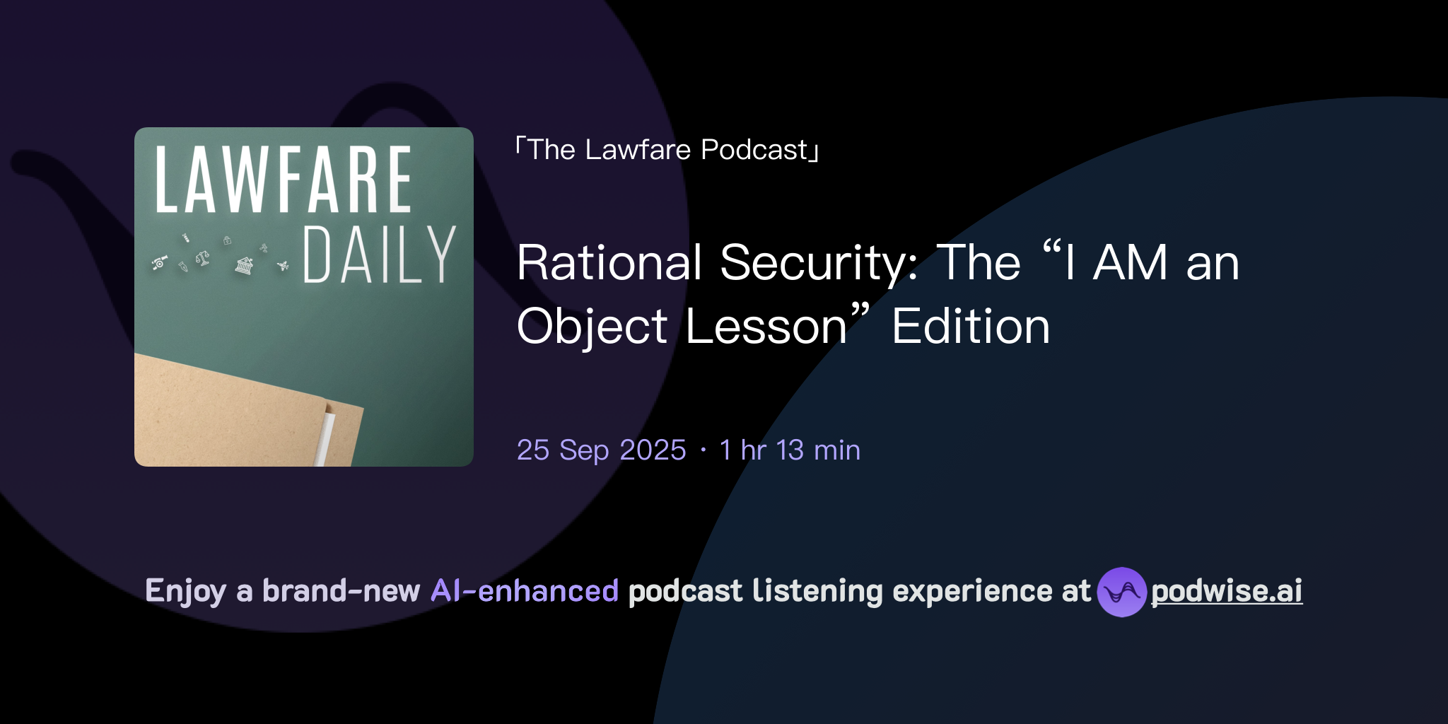 Rational Security: The “I AM an Object Lesson” Edition | The Lawfare ...