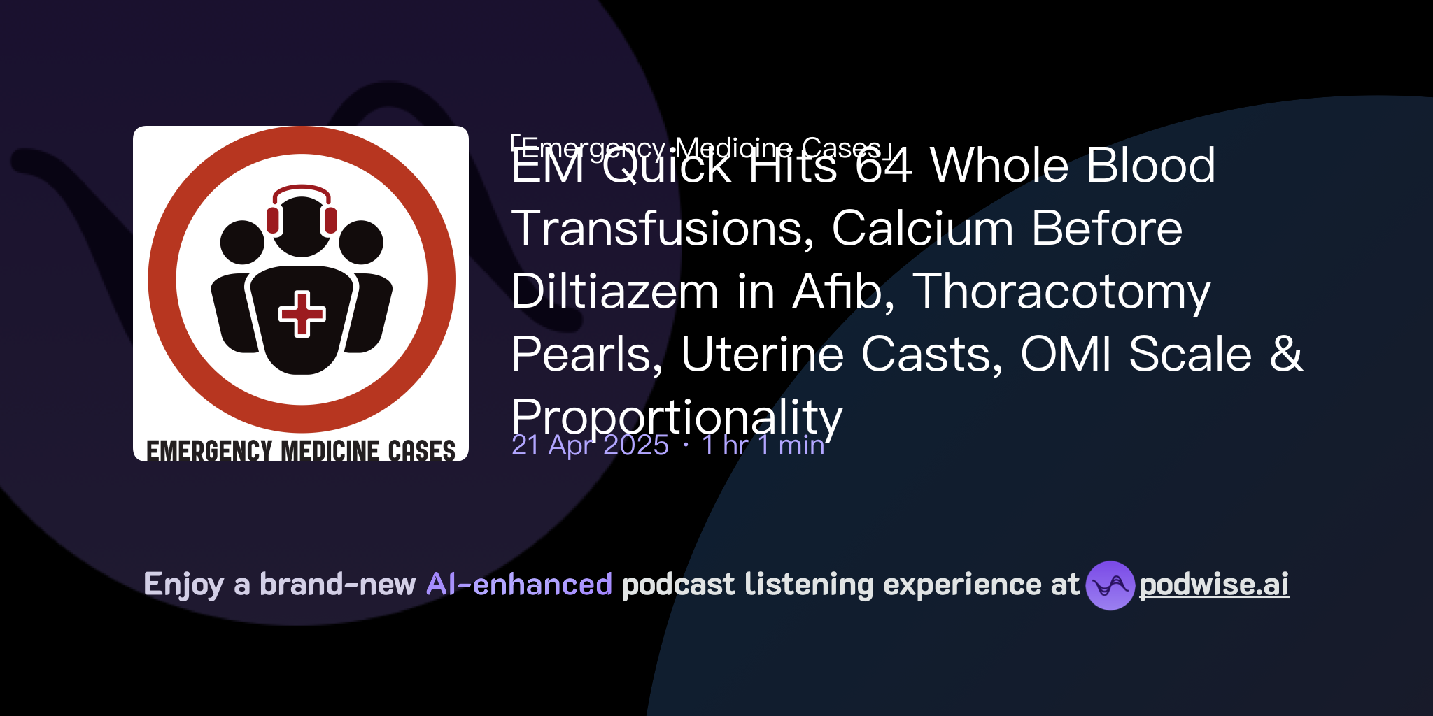 EM Quick Hits 64 Whole Blood Transfusions, Calcium Before Diltiazem in ...