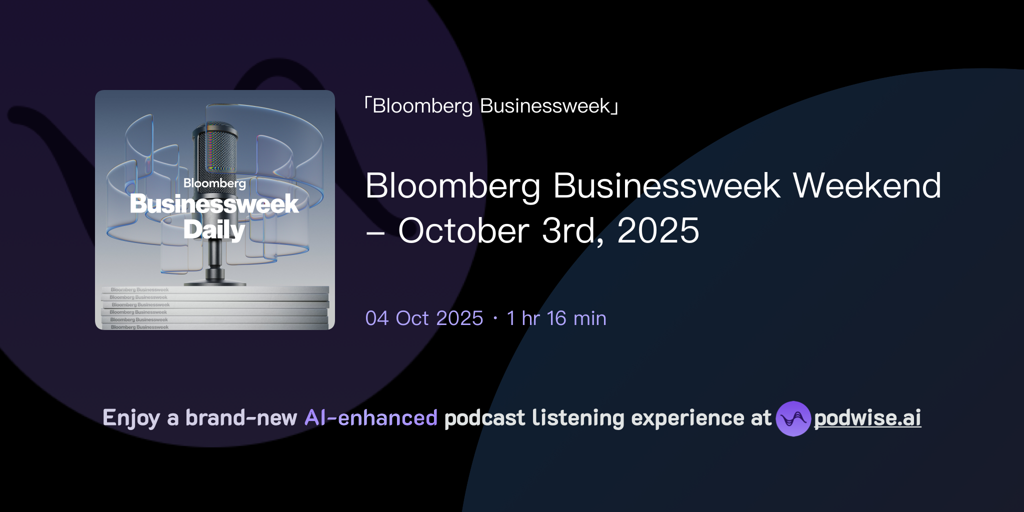Bloomberg Businessweek Weekend - October 3rd, 2025 | Bloomberg ...