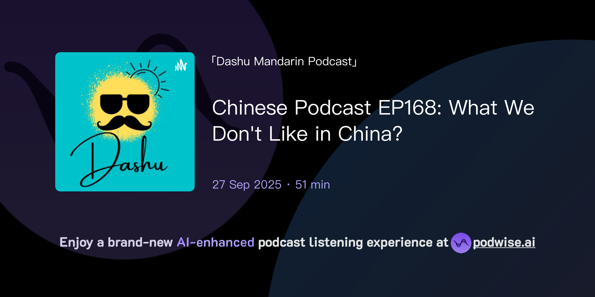 Chinese Podcast EP168: What We Don't Like in China? | Dashu Mandarin ...