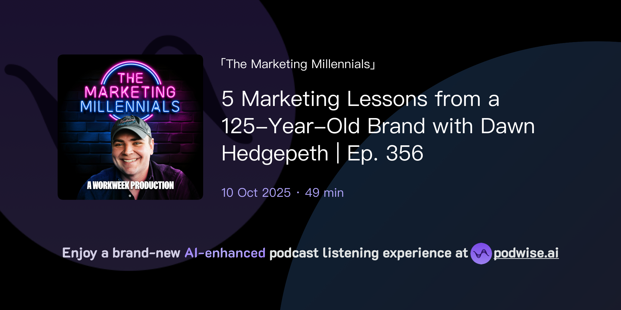 5 Marketing Lessons from a 125-Year-Old Brand with Dawn Hedgepeth | Ep ...