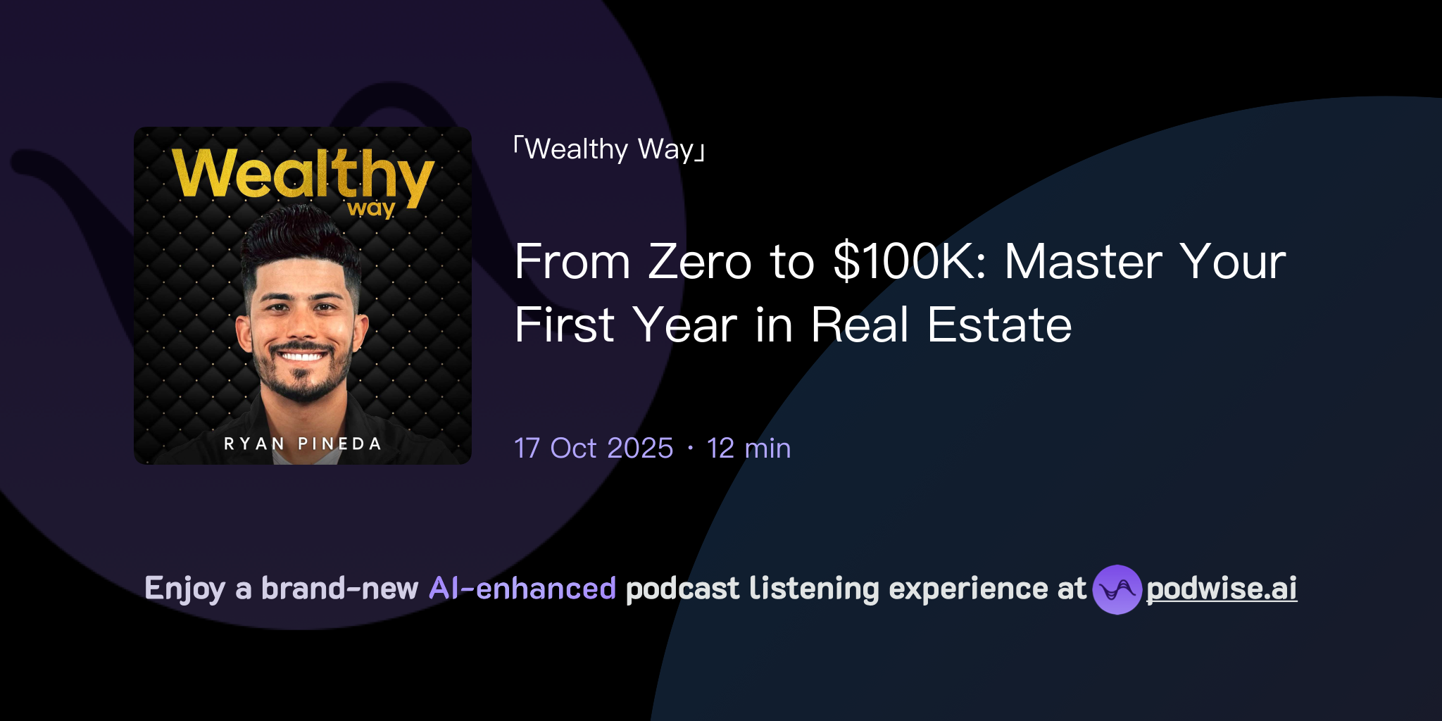 From Zero to $100K: Master Your First Year in Real Estate | Wealthy Way ...