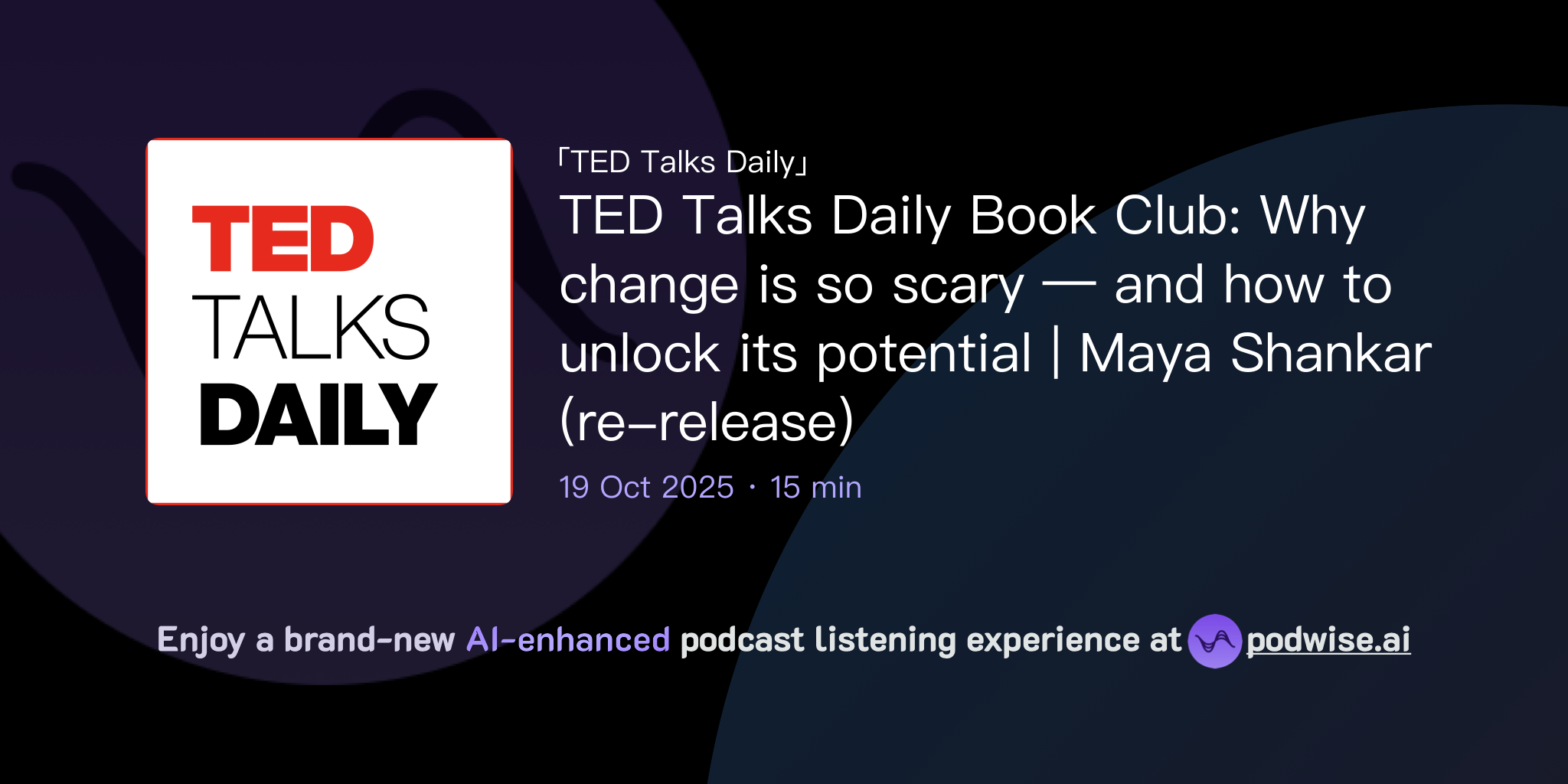 TED Talks Daily Book Club: Why change is so scary — and how to unlock ...