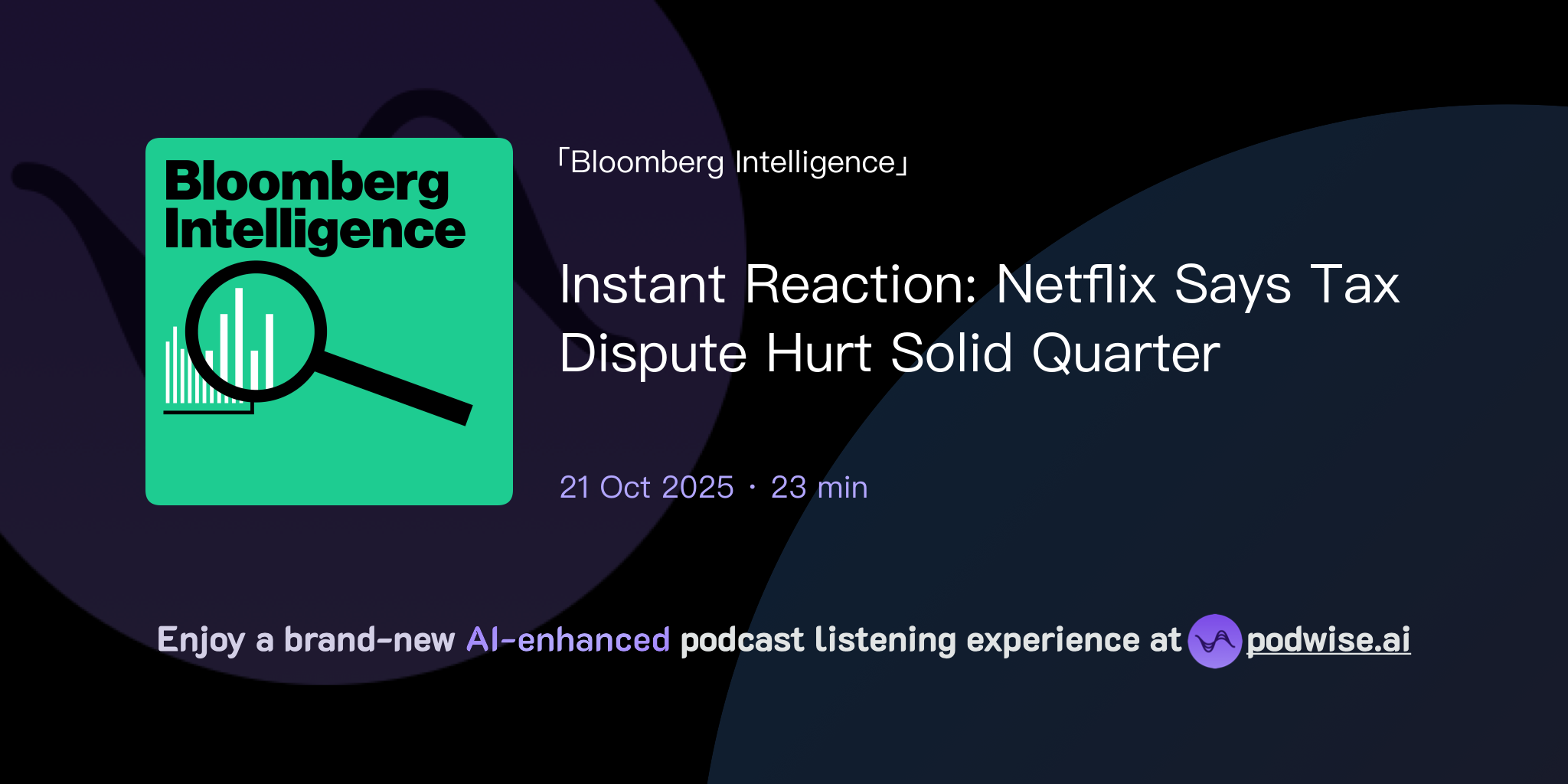 Instant Reaction: Netflix Says Tax Dispute Hurt Solid Quarter ...