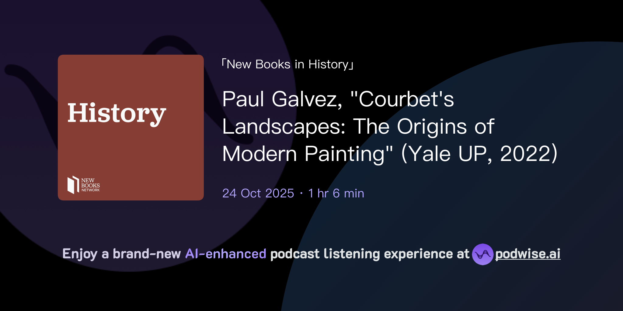 Paul Galvez, "Courbet's Landscapes: The Origins of Modern Painting ...