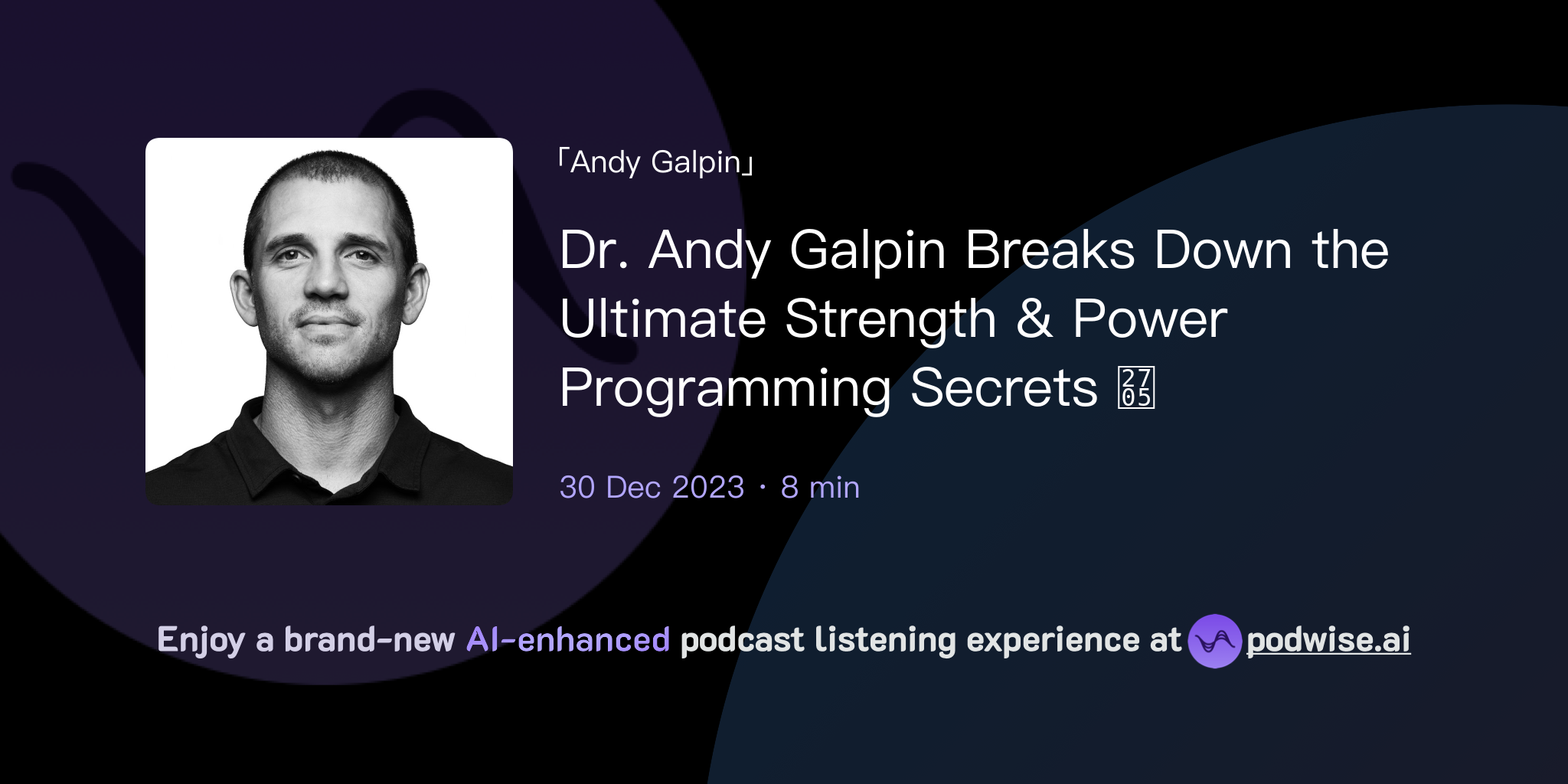 Dr. Andy Galpin Breaks Down the Ultimate Strength & Power Programming ...