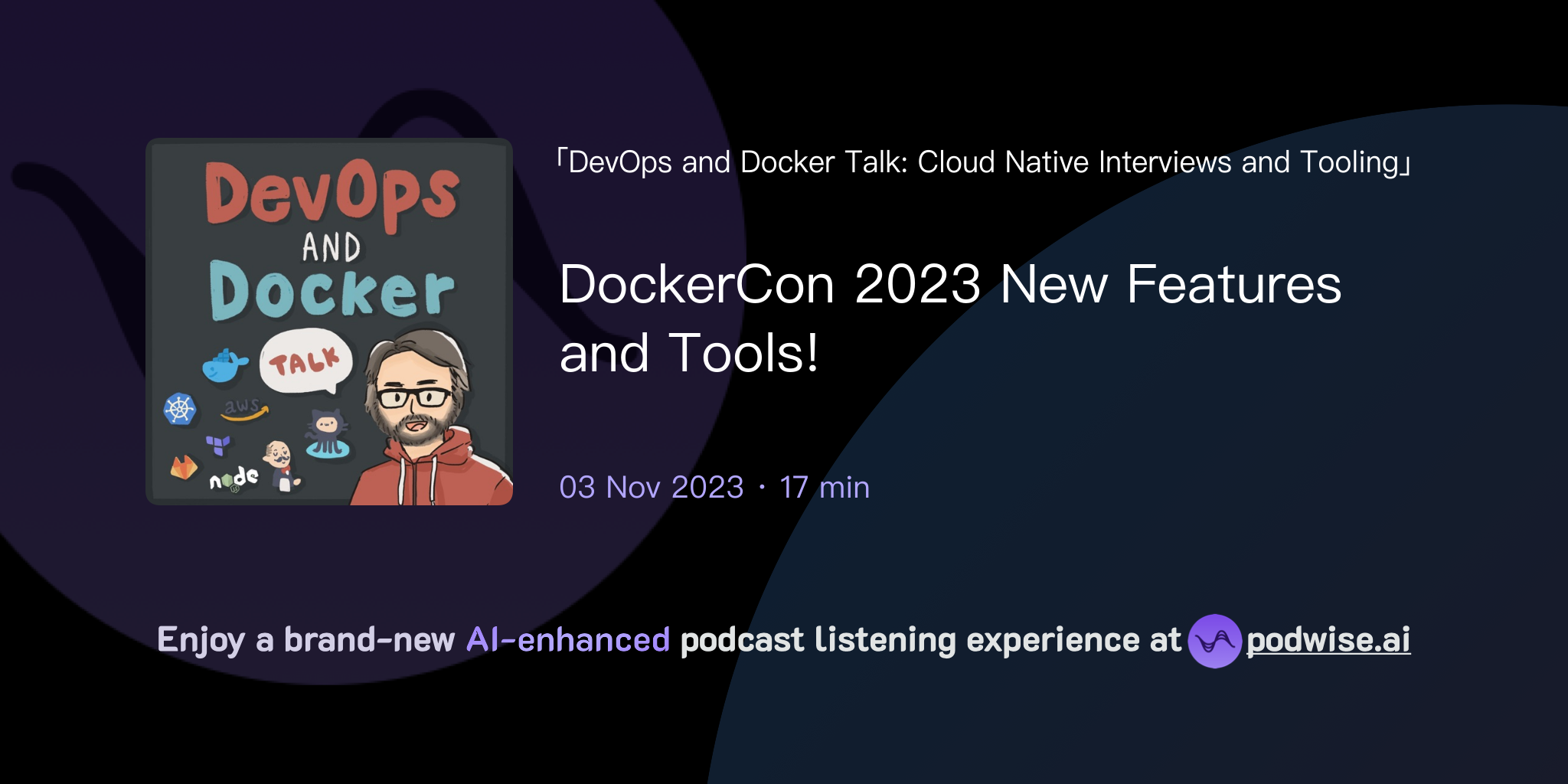 DockerCon 2023 New Features and Tools! | DevOps and Docker Talk: Cloud ...