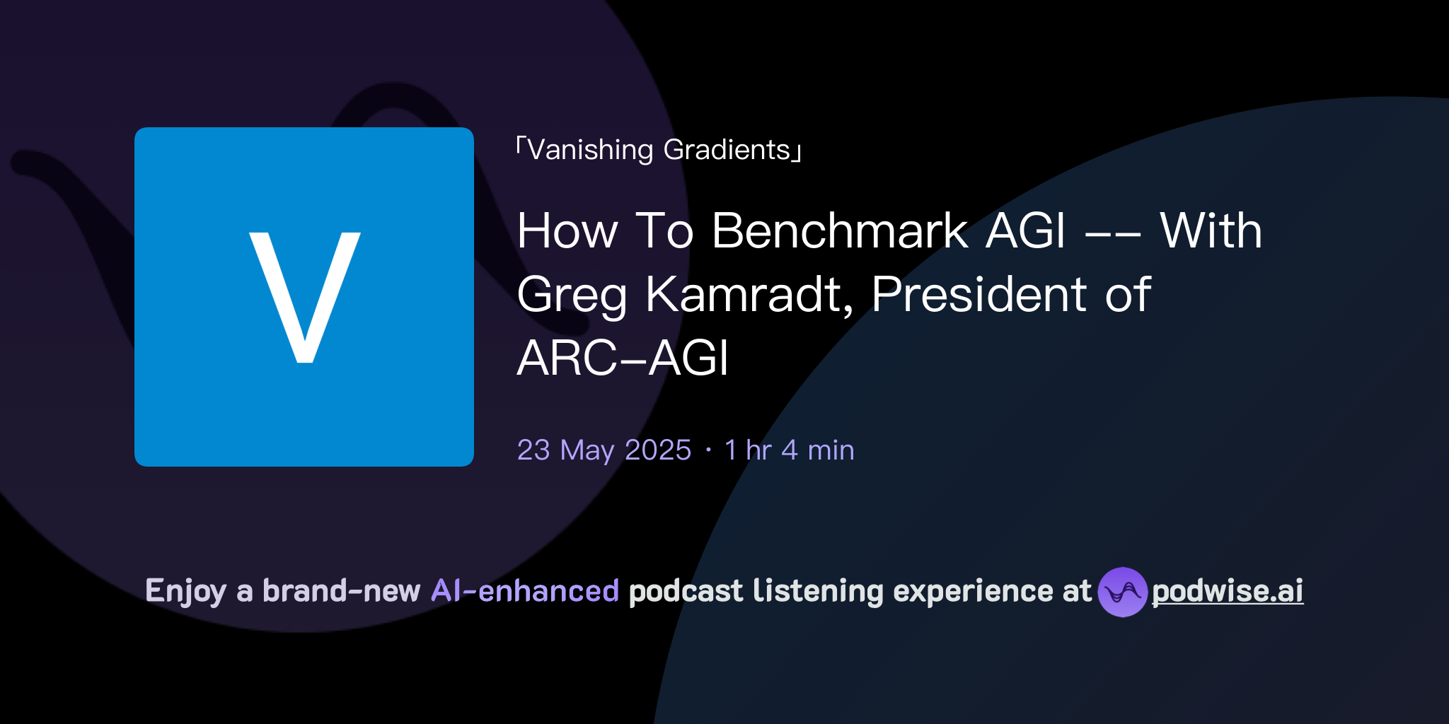 How To Benchmark AGI -- With Greg Kamradt, President of ARC-AGI ...