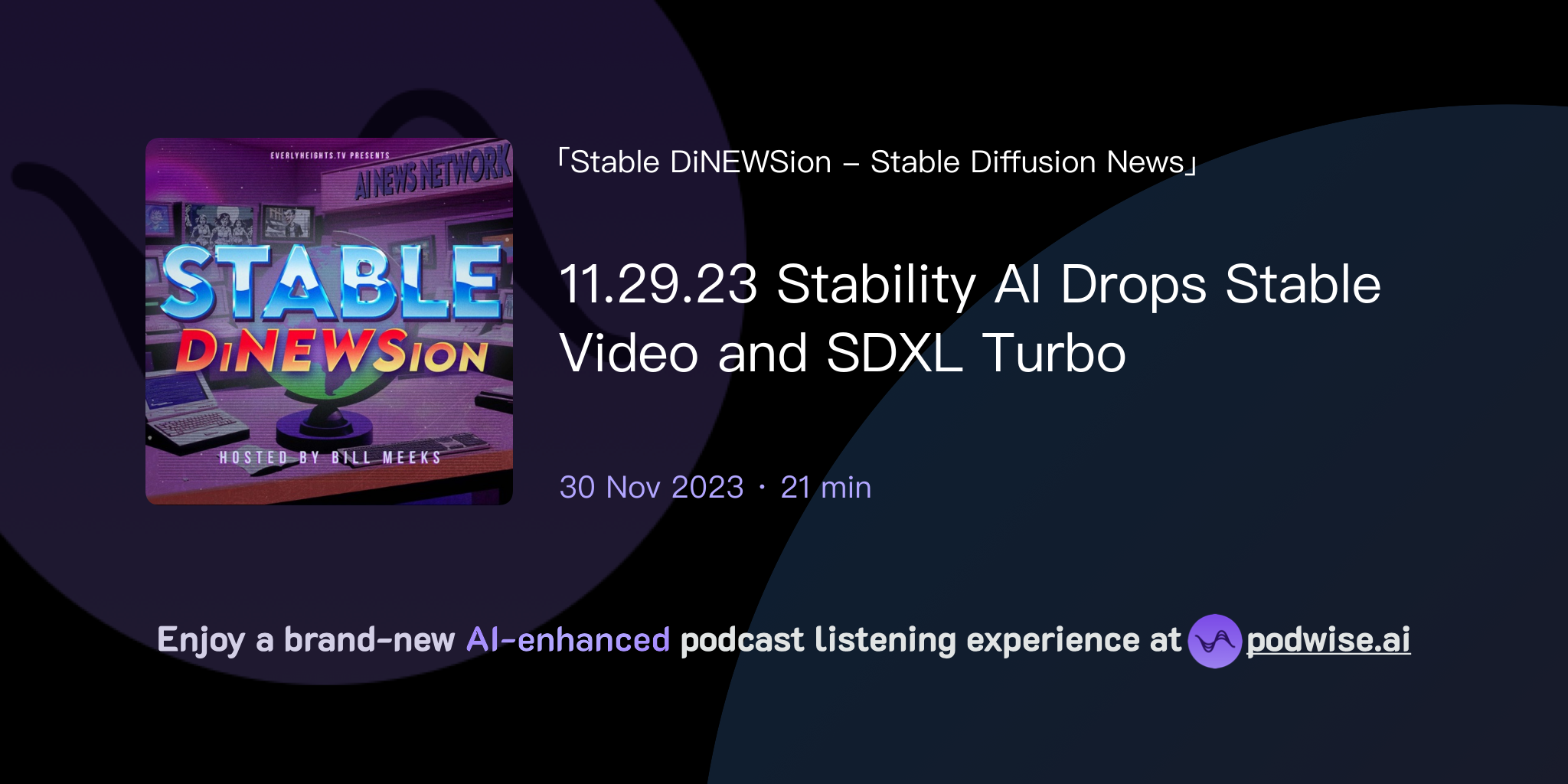 11.29.23 Stability AI Drops Stable Video and SDXL Turbo | Stable DiNEWSion - Stable Diffusion ...