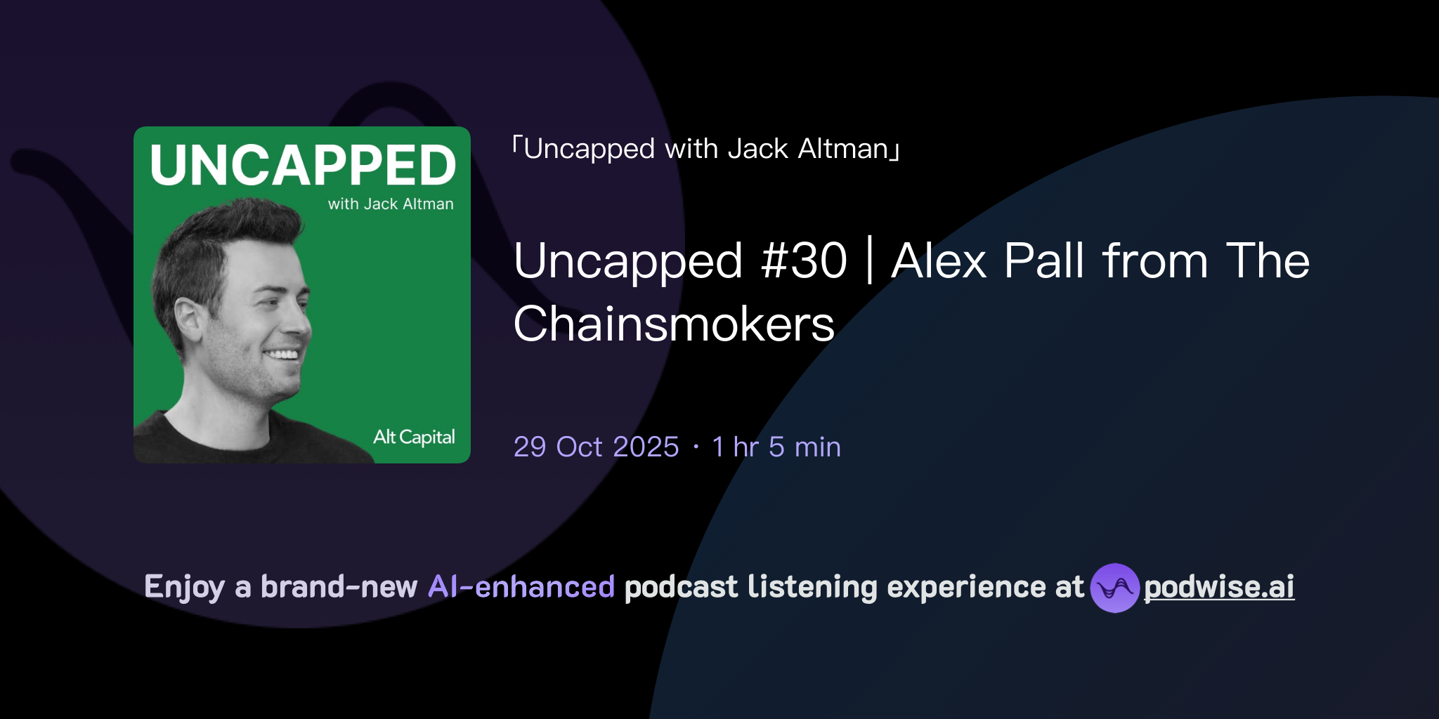 Uncapped #30 | Alex Pall from The Chainsmokers | Uncapped with Jack ...