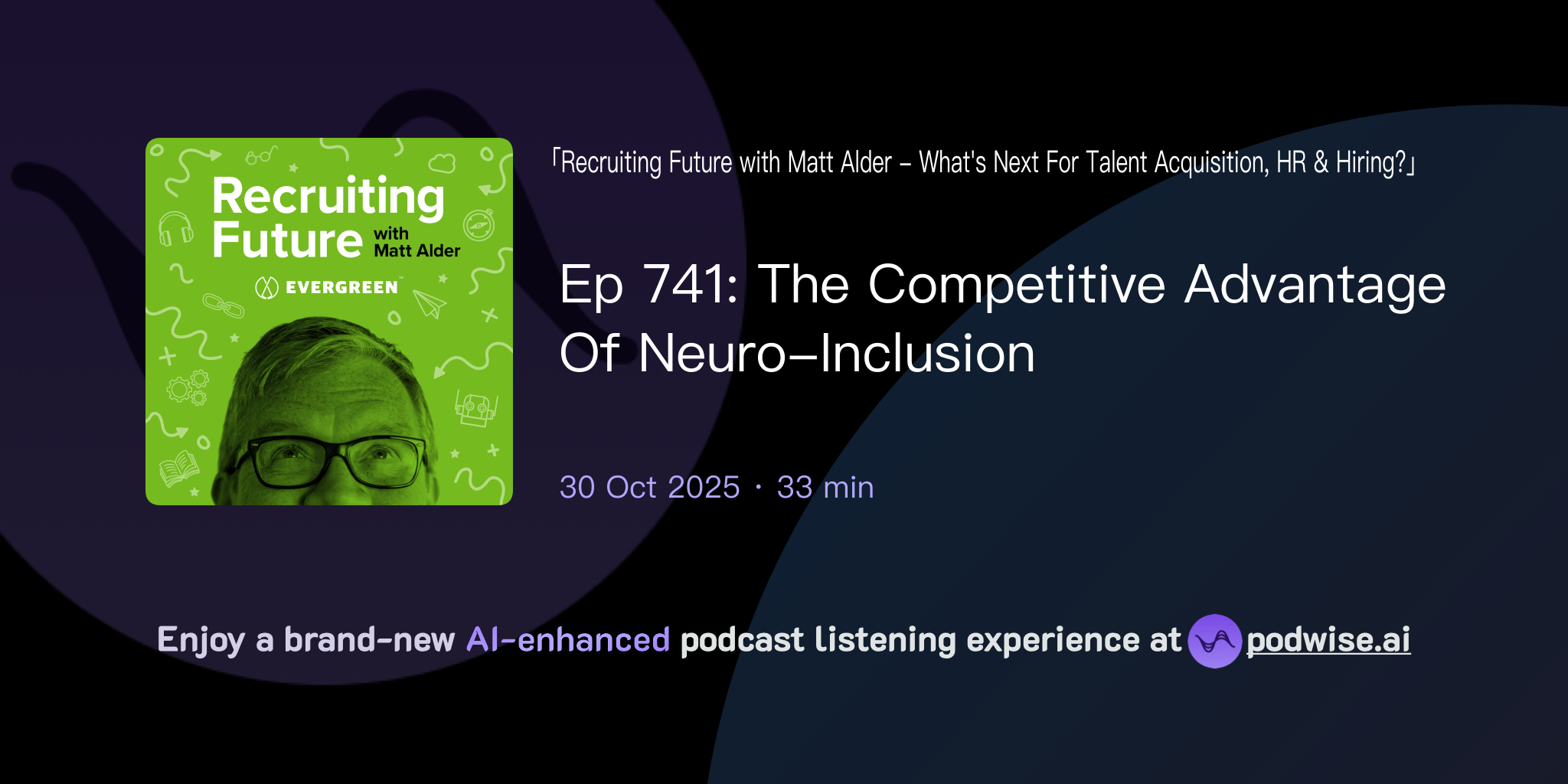Ep 741: The Competitive Advantage Of Neuro-Inclusion | Recruiting ...