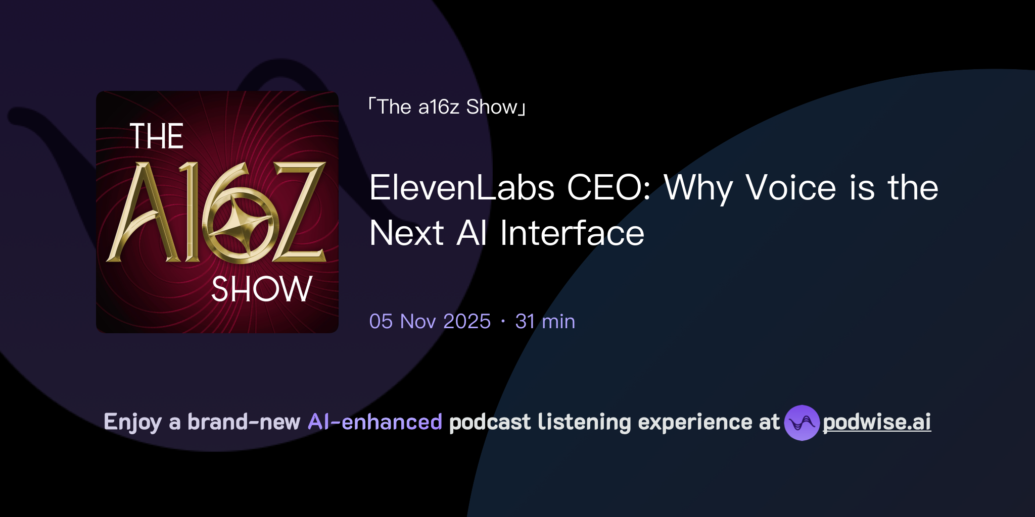 ElevenLabs CEO: Why Voice is the Next AI Interface | The a16z Show ...