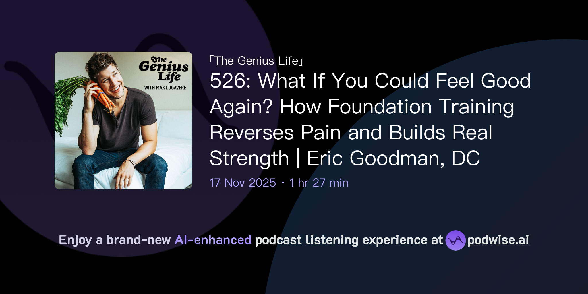 526: What If You Could Feel Good Again? How Foundation Training ...