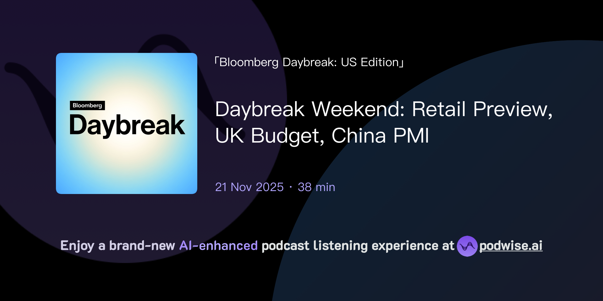 Daybreak Weekend: Retail Preview, UK Budget, China PMI | Bloomberg ...