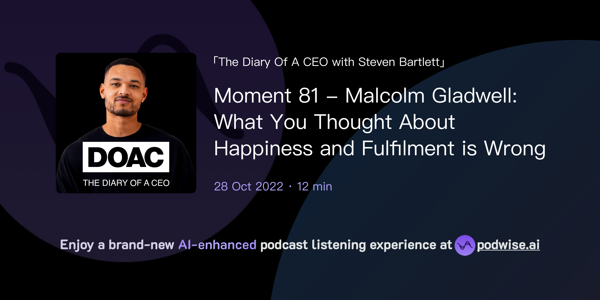 Moment 81 - Malcolm Gladwell: What You Thought About Happiness and Fulfilment is Wrong | The ...