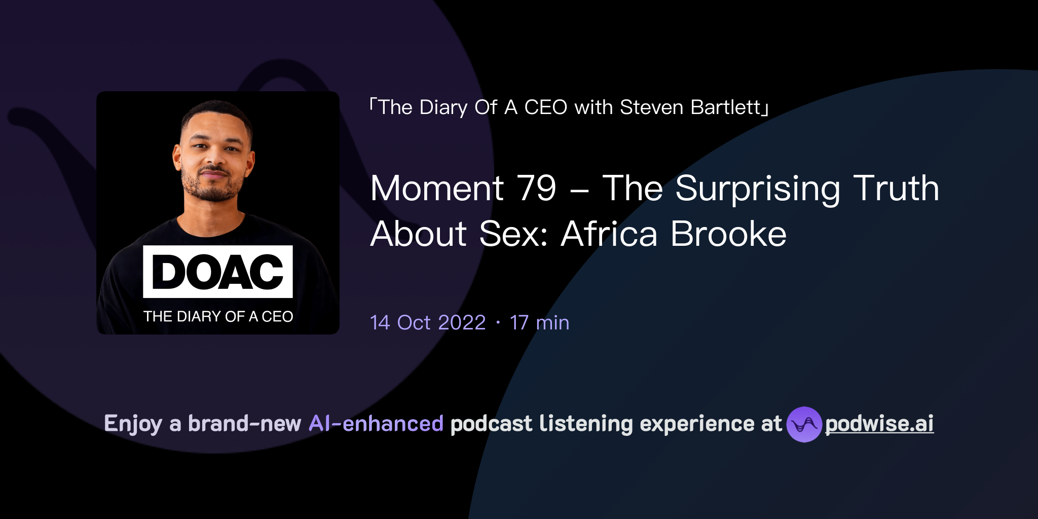 Moment 79 - The Surprising Truth About Sex: Africa Brooke | The Diary Of A CEO with Steven ...