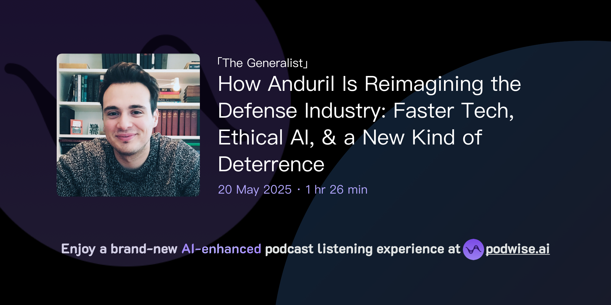 How Anduril Is Reimagining the Defense Industry: Faster Tech, Ethical ...
