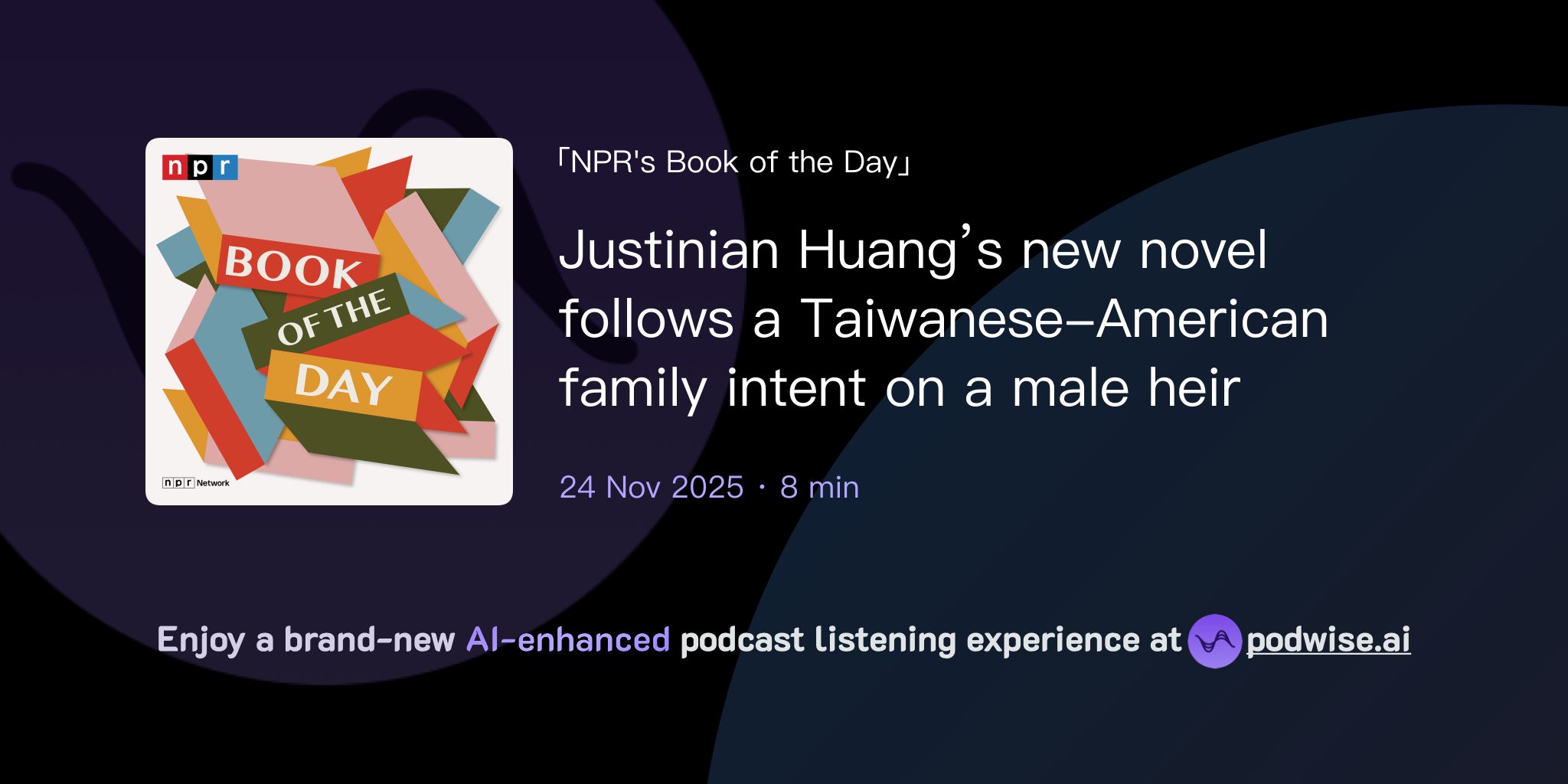 Justinian Huang’s new novel follows a Taiwanese-American family intent ...
