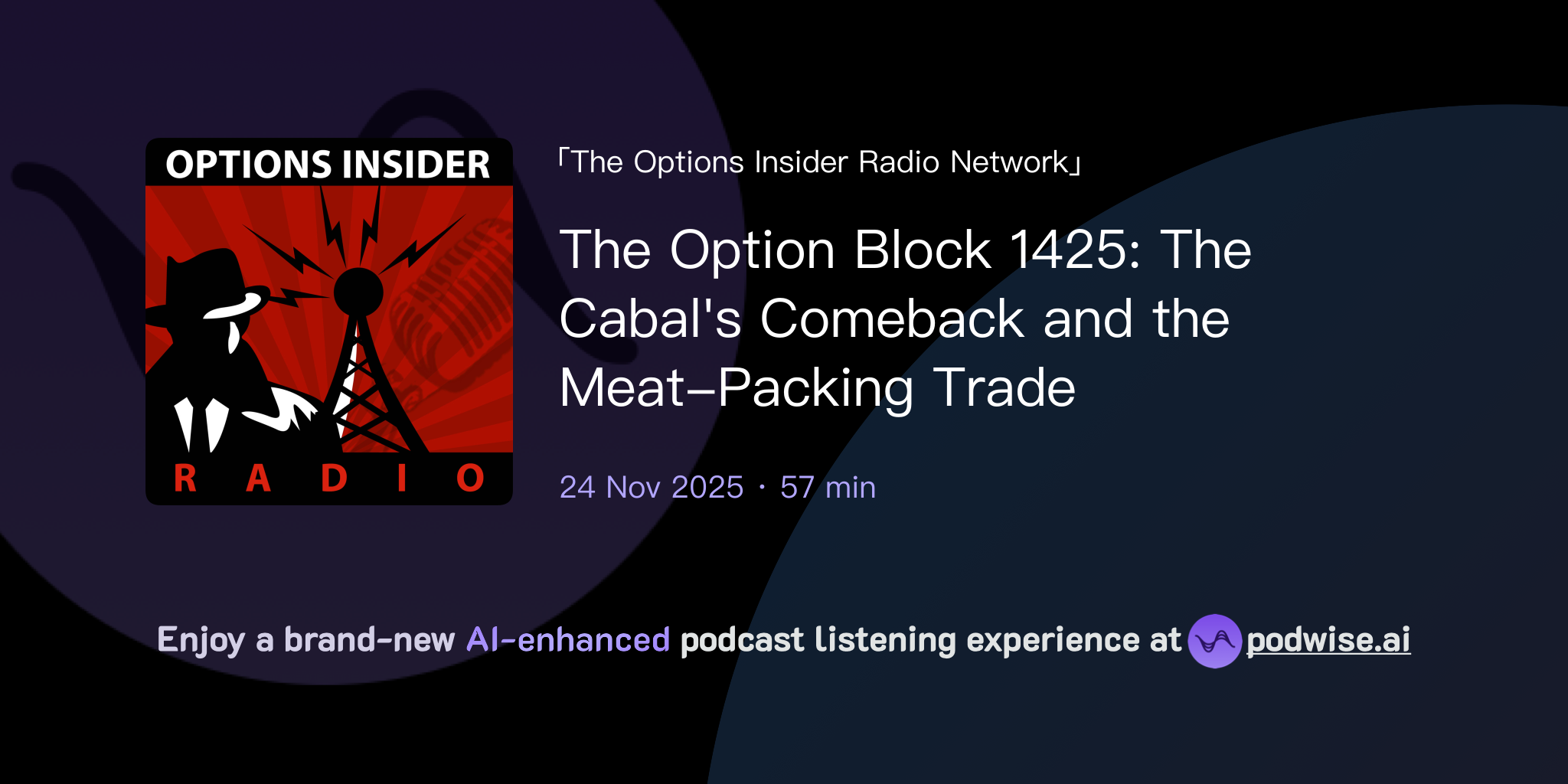 The Option Block 1425: The Cabal's Comeback and the Meat-Packing Trade ...