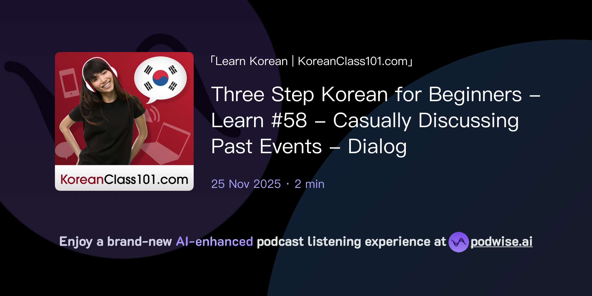 Three Step Korean for Beginners - Learn #58 - Casually Discussing Past ...