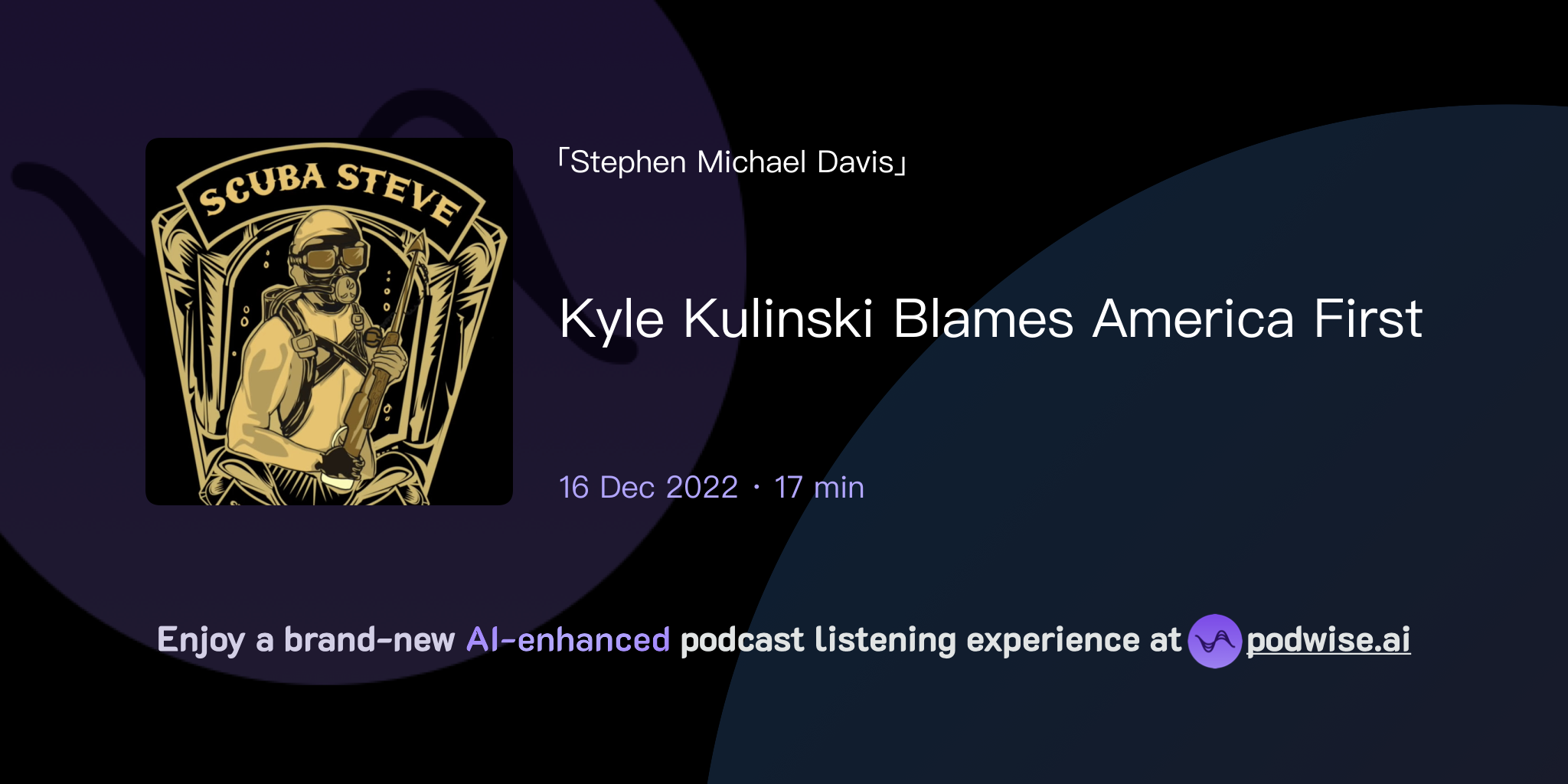 Kyle Kulinski Blames America First | Stephen Michael Davis | Podwise