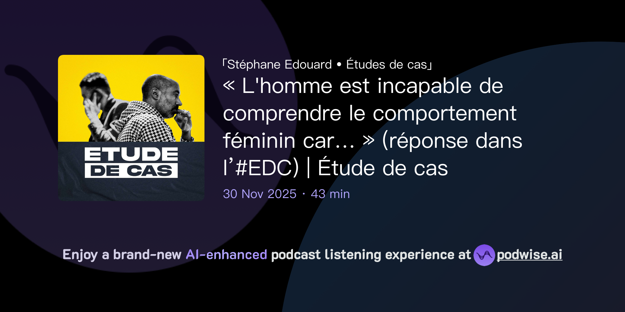 « L'homme est incapable de comprendre le comportement féminin car ...