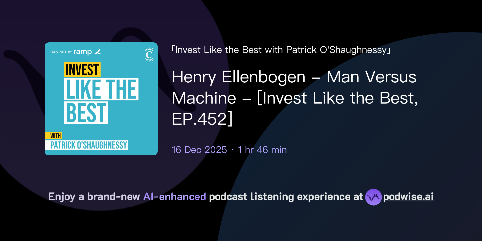 Henry Ellenbogen - Man Versus Machine - [Invest Like the Best, EP.452 ...