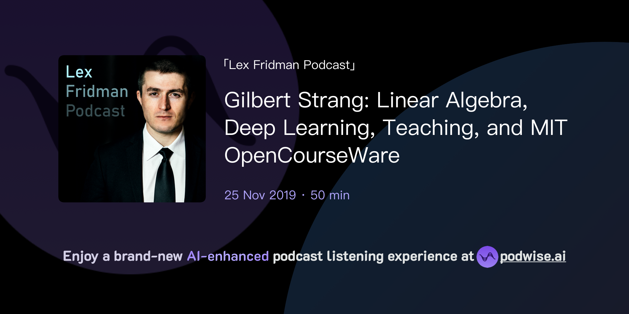 Gilbert Strang: Linear Algebra, Deep Learning, Teaching, and MIT ...