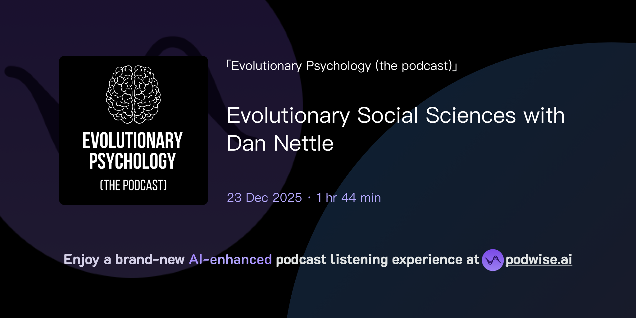 Evolutionary Social Sciences with Dan Nettle | Evolutionary Psychology ...