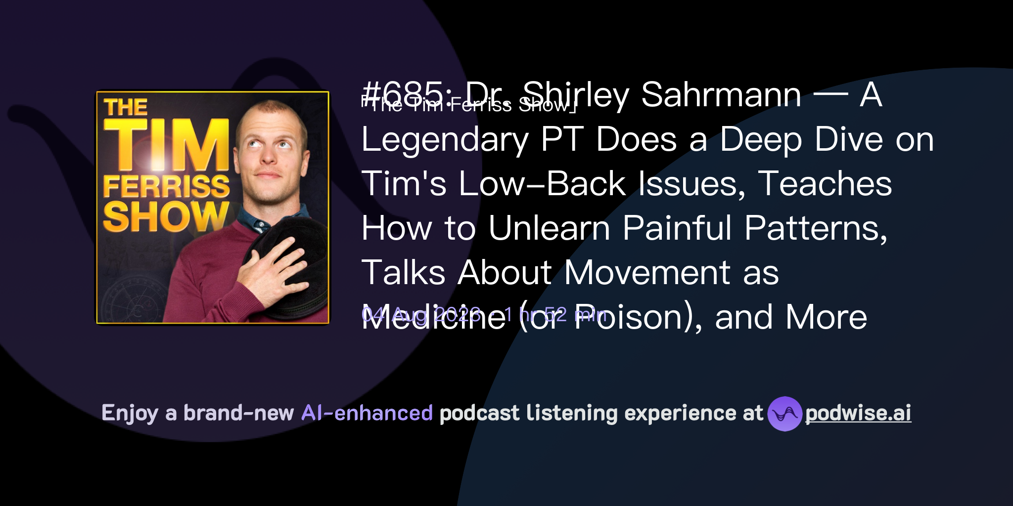 #685: Dr. Shirley Sahrmann — A Legendary PT Does a Deep Dive on Tim's ...